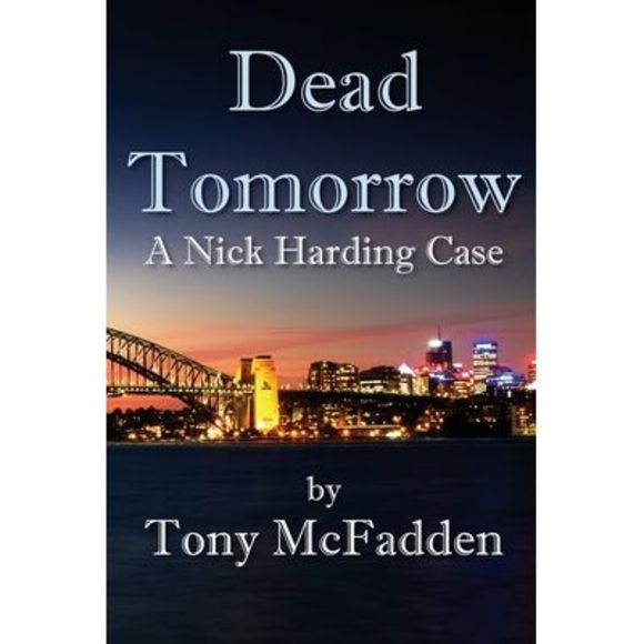 Tony McFadden | Other | Dead Tomorrow Tony Mcfadden | Poshmark